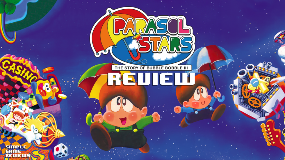 Parasol Stars: The Story of Bubble Bobble III Review - Simple Game Reviews